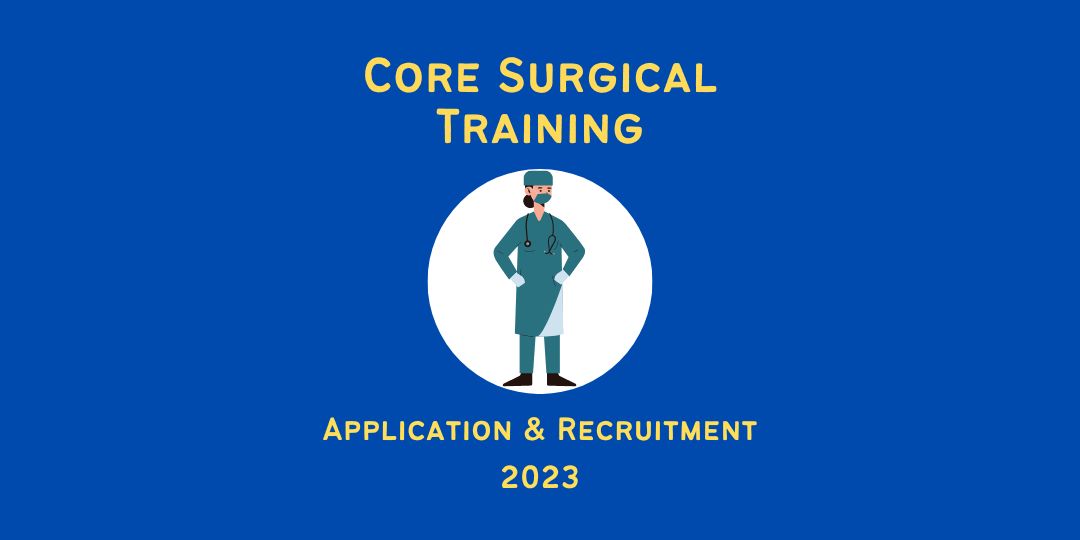 CST Recruitment & Application Guide 2023 | MedCourse